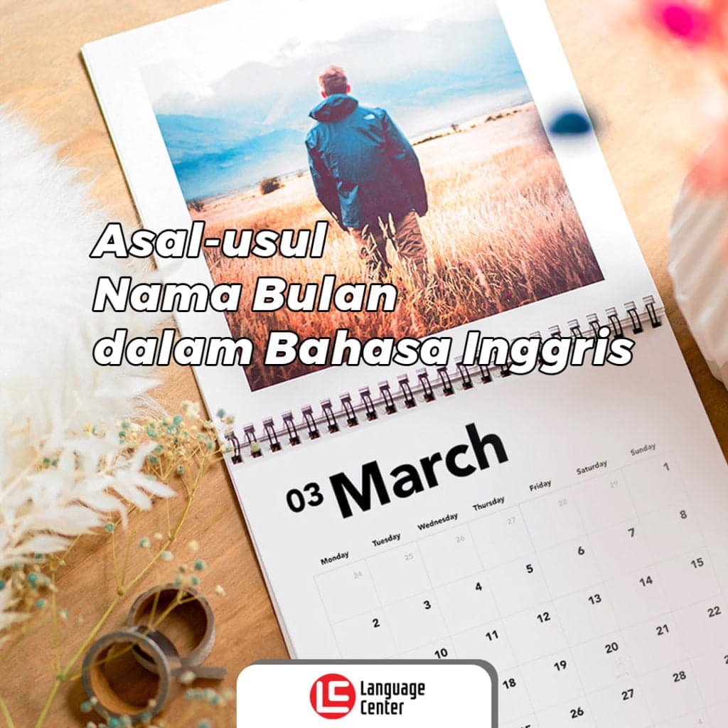 Nama Bulan dalam Bahasa Inggris dan Contoh Kalimatnya