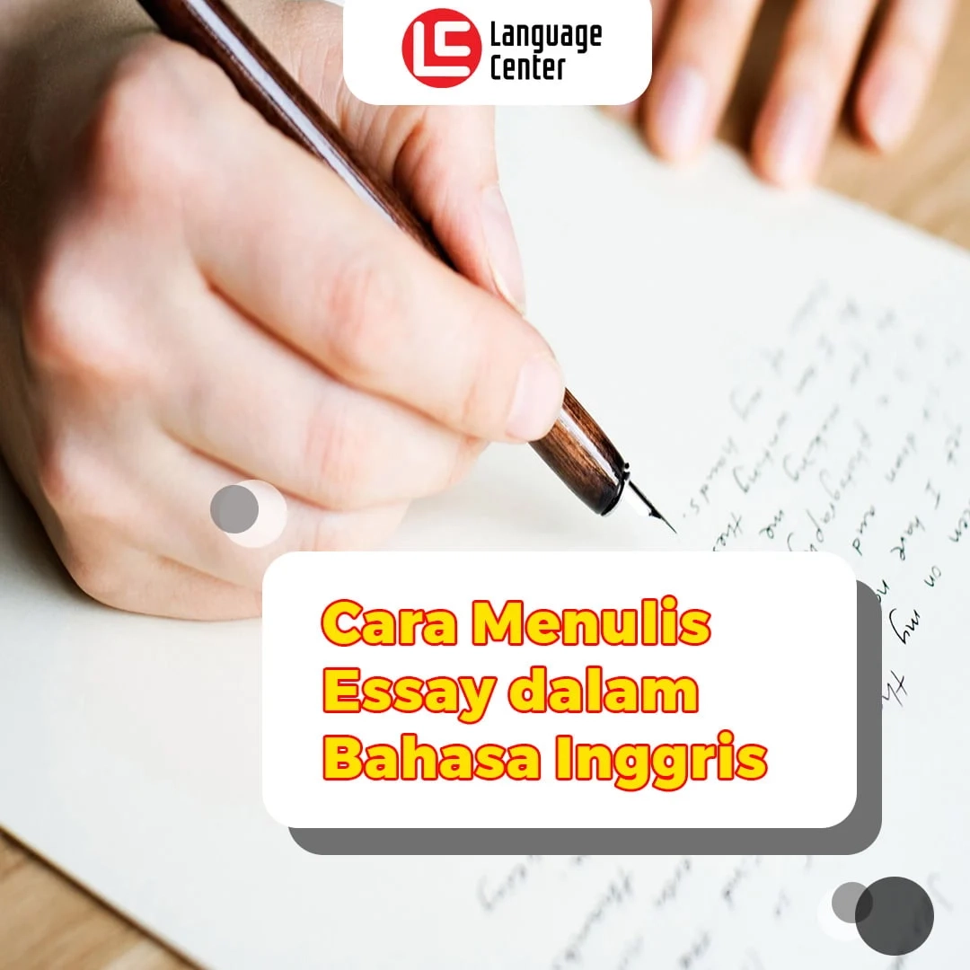 Academic Writing Tips: Cara Menulis Essay Bahasa Inggris - Kampung ... Academic Writing Tips: Cara Menulis Essay Bahasa Inggris - Kampung ...